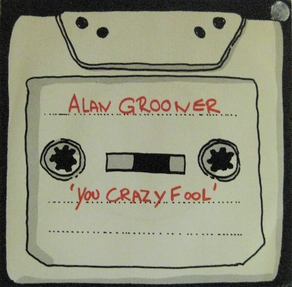 ALAN GROONER - You Crazy Fool (7", Single) EUR 11,87 - PicClick FR