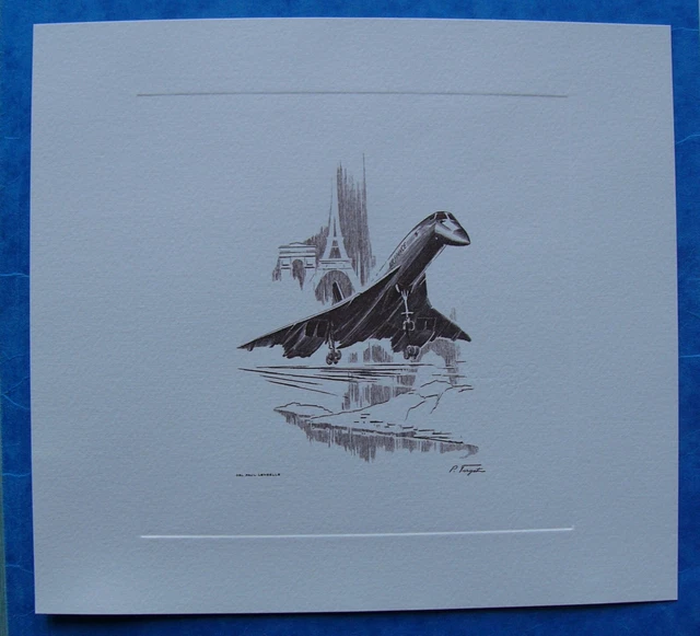 CONCORDE GRAVURE DE Pierre Forget sur fond de Tour Eiffel et Arc de ...