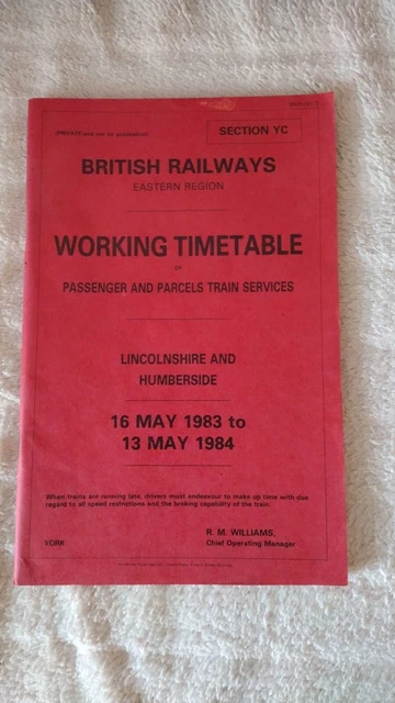 BRITISH RAIL EASTERN Region Working Timetable: Section YC 1983/84 £9.99 ...