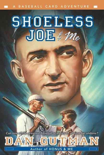 LIVRE DE POCHE Shoeless Joe and Me par Dan Gutman (anglais) EUR 14,01 ...