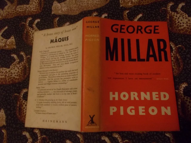 GEORGE MILLAR HORNED PIGEON ww2 escape 1953 hb + dw L@@K £14.00 ...