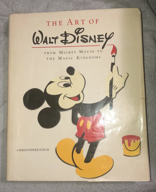 THE ART OF Walt Disney From Mickey Mouse To The Magic Kingdoms ...
