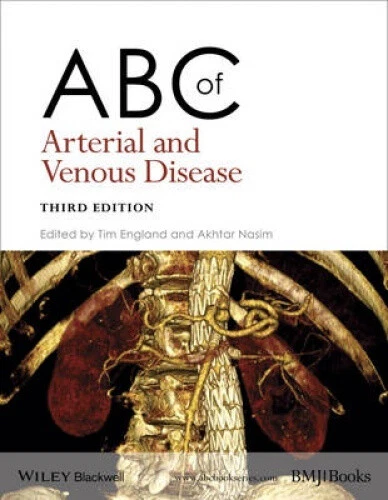 ABC OF ARTERIAL and Venous Disease 3E (ABC Series) by Tim England NEUF ...