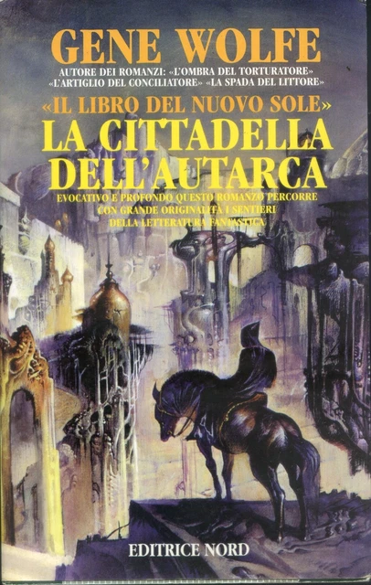 1998 GENE WOLFE La Cittadella Dell'autarca - Il Libro Del Nuovo Sole ...
