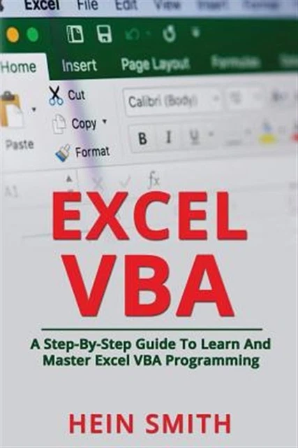 EXCEL VBA : A Step-by-step Guide to Learn and Master Excel Vba ...