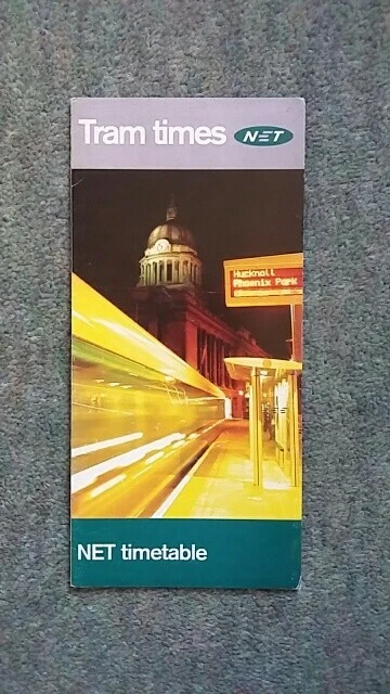 NOTTINGHAM EXPRESS TRANSIT tram timetable and guide 2004 £0.85 ...