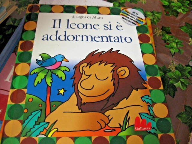 IL LEONE SI E Addormentato- Disegni Altan - Gallucci Ed 2006- 1A Ediz (I) EUR 11,00 - PicClick IT