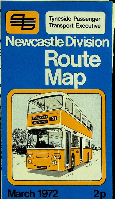 TYNESIDE PASSENGER TRANSPORT Executive Newcastle Division Route Map ...