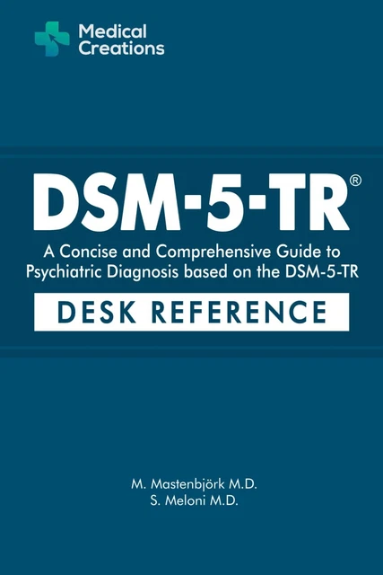 DSM-5-TR: A CONCISE and Comprehensive Guide to Psychiatric Diagnosis ...