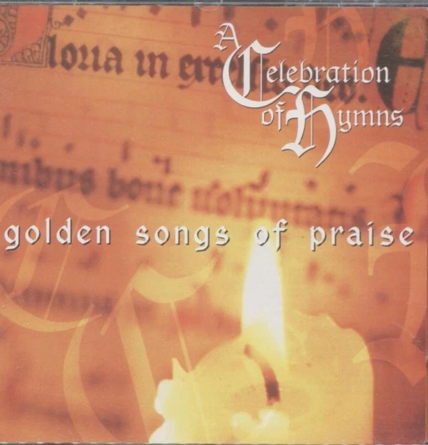 VARIOUS - A Celebration Of Hymns: Golden Songs Of Praise CD (2000 ...