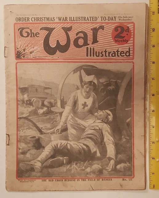 RARE WARTIME WW1 "The War Illustrated -Dec. 19, 1914" 28 Page Pictorial ...