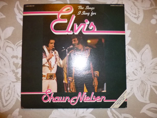 SHAUN NIELSEN THE songs I sang for Elvis 2xLP 33t ANONDA SNAD 28076 US ...