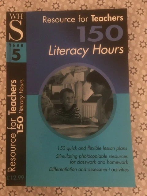 RESOURCE FOR TEACHERS: 150 Literacy Hours Year 5 - WH Smith £1.95 ...
