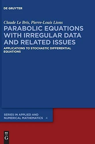 `LE BRIS, CLAUDE, Lions, Pi... Parabolic Equations With Irregular Dat ...
