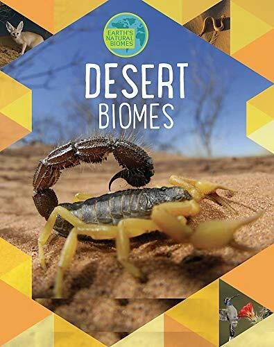 DESERTS (EARTH'S NATURALE Biomes) Da Spilsbury, Richard, Louise, Nuovo ...