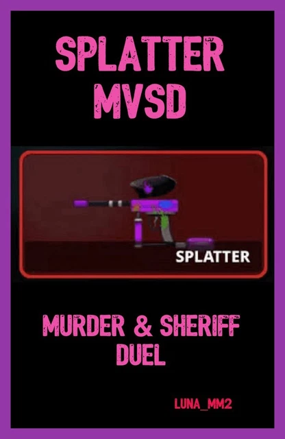 SPLATTER GUN 🔥 Mvsd 🔥 £5.00 - PicClick UK
