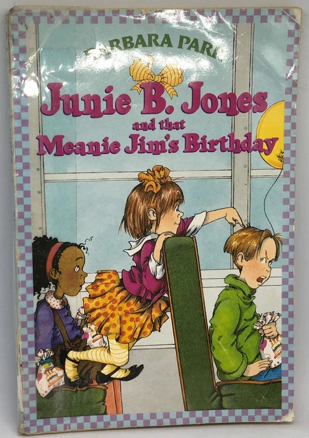 JUNIE B. JONES und das Meanie Jims Geburtstag von Barbara Park (1996 ...