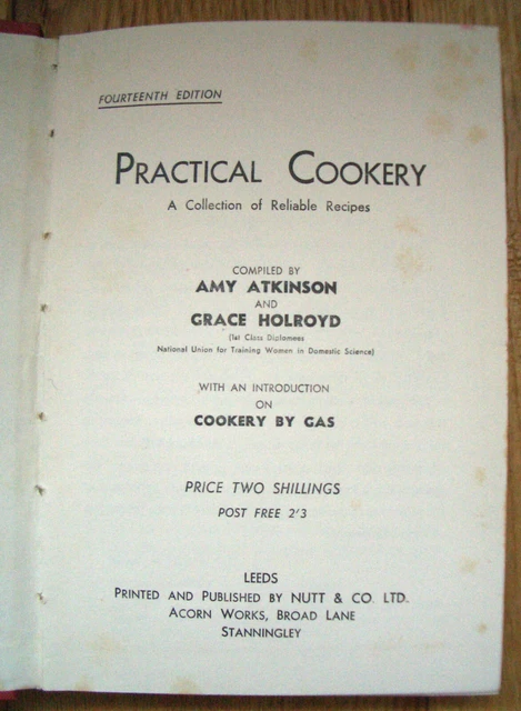 PRACTICAL COOKERY BOOK 14th Edition 1930s Amy Atkinson & Grace Holroyd ...