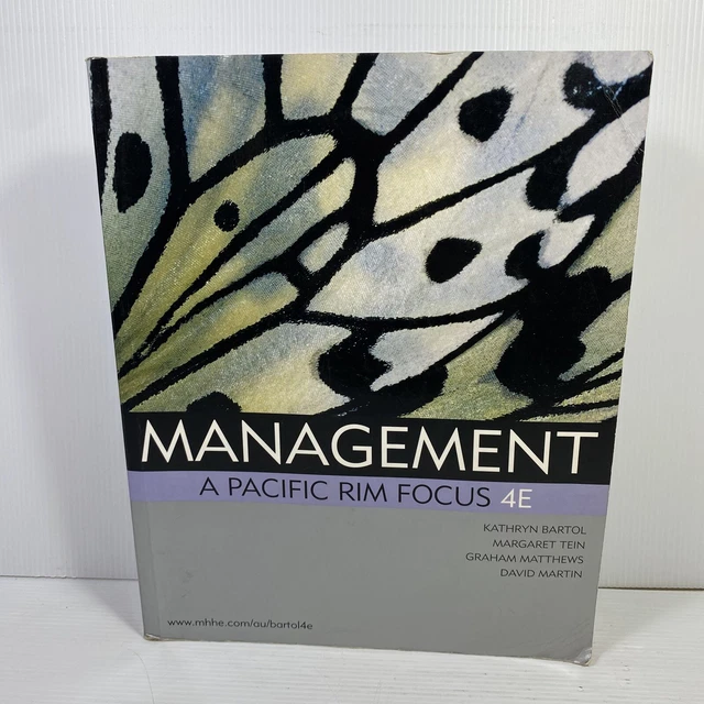 MANAGEMENT: A PACIFIC Rim Focus 4th Edition by Kathryn Bartol, Margaret ...