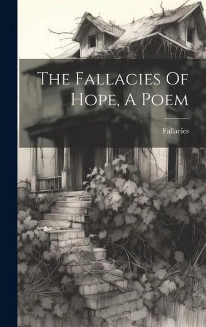 THE FALLACIES OF Hope, A Poem by Fallacies Hardcover Book EUR 49,08 ...