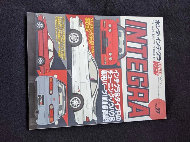 HONDA INTEGRA TUNING & Dress Up Thorough Guide Type R Development Story ...