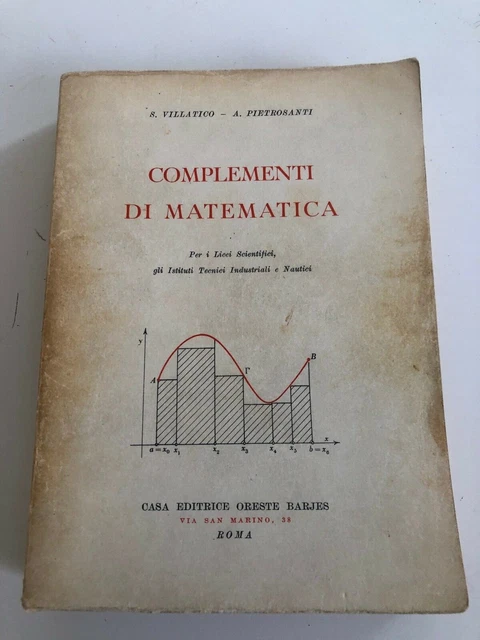 COMPLEMENTI DI MATEMATICA di Villatico e Pietrosanti 1958 EUR 12,00 ...