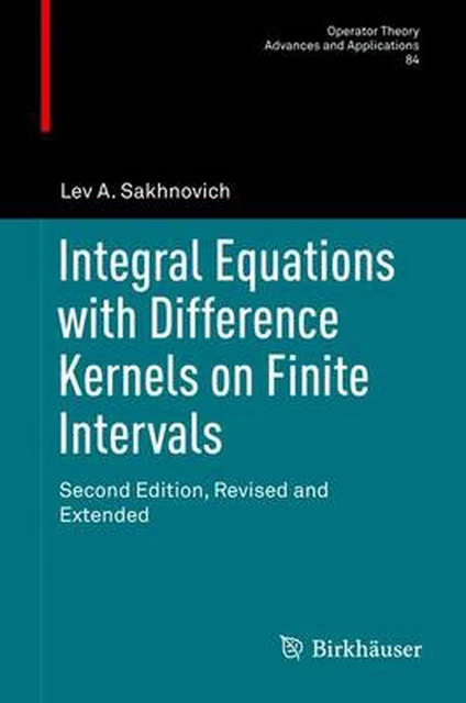 Integral Equations With Difference Kernels On Finite Intervals Second