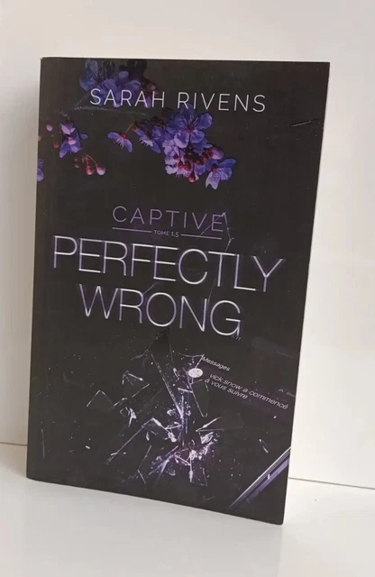 CAPTIVE TOME 1.5 Perfectly Wrong Sarah Rivens comme neuf EUR 23,00 ... CAPTIVE TOME 1.5 Perfectly Wrong Sarah Rivens comme neuf EUR 23,00 ...