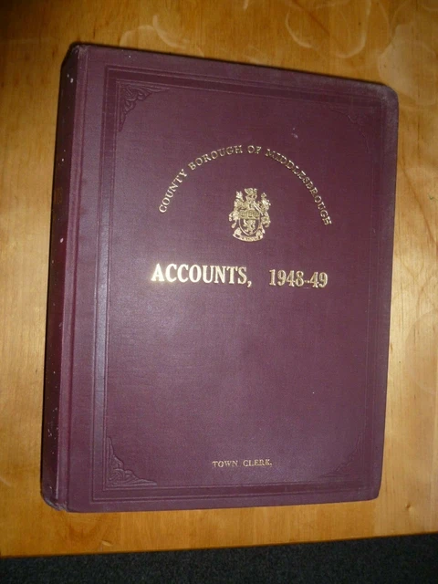 MIDDLESBROUGH, COUNTY BOROUGH Accounts, 1948-49, local history, Rare ...