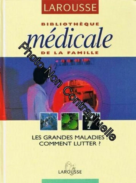 LES GRANDES MALADIES: Comment lutter ? (Bibliothèque médicale de la EUR ...