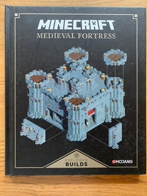 MINECRAFT: EXPLODED BUILDS: Medieval Fortress: An Official Mojang Book ...