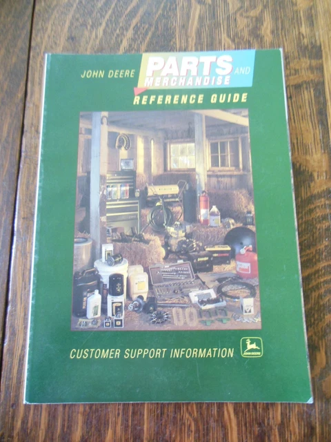 VINTAGE JOHN DEERE Parts and Merchandise Reference Guide Customer ...