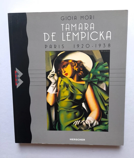 TAMARA DE LEMPICKA: Paris 1920-1938 (Gioia MORI) très illustré ...