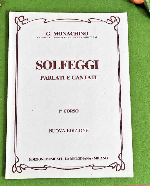 MONACHINO - SOLFEGGI Cantati e Parlati I° Corso EUR 7,50 - PicClick IT