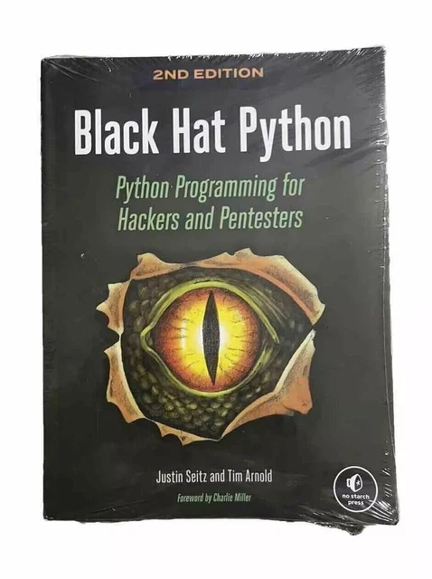 BLACK HAT PYTHON, 2nd Edition : Python Programming for Hackers and ...