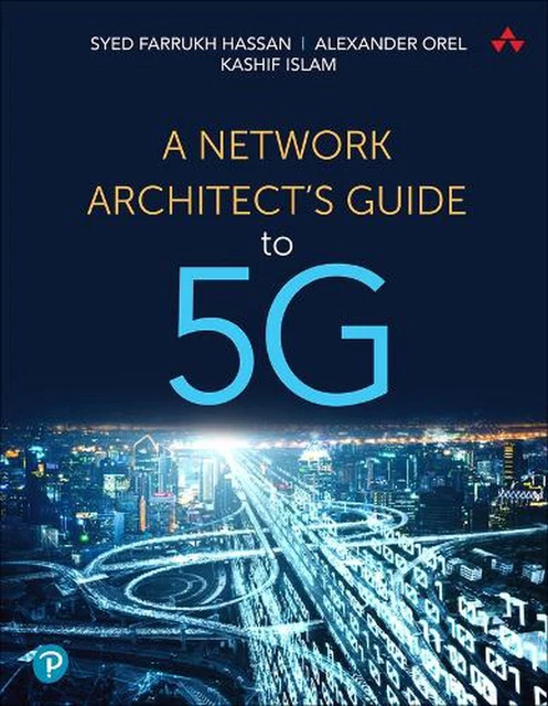 NETWORK ARCHITECT'S GUIDE to 5g, a by Syed Hassan Paperback Book £55.60 ...