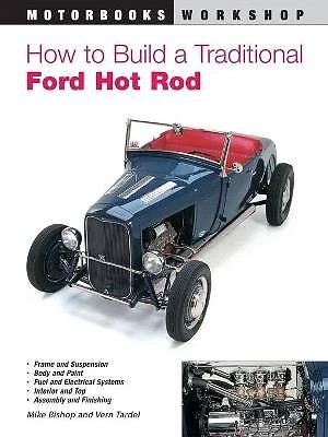 HOW TO BUILD a Traditional Ford Hot Rod, Mike Bish £18.88 - PicClick UK