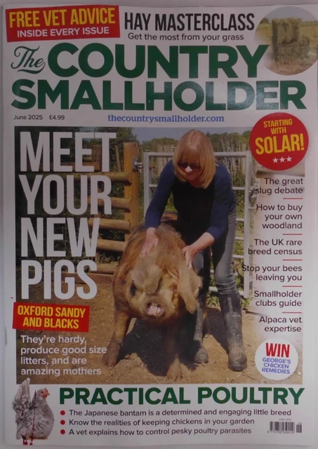 COUNTRY SMALLHOLDER MAGAZINE June 2025 Oxford Sandy &Black Pigs ...