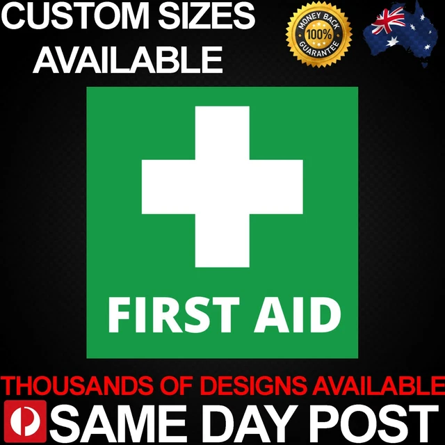 FIRST AID SIGN Vinyl Sticker Safety Workplace Construction OH&S Health ...