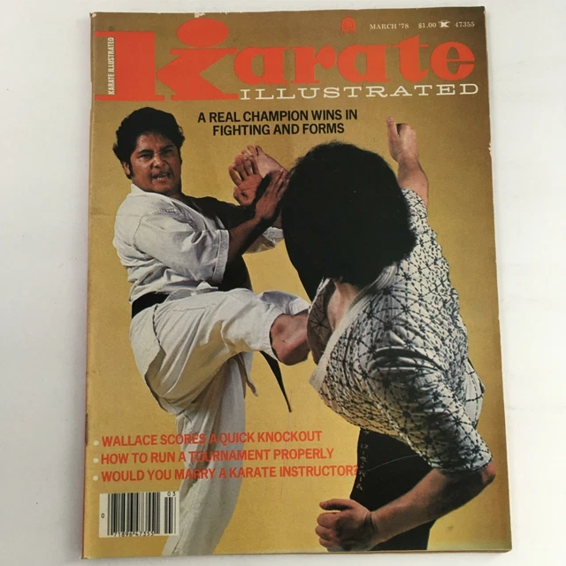 KARATE ILLUSTRATED MAGAZINE March 1978 Hee Il Cho, Mike McNamara No ...
