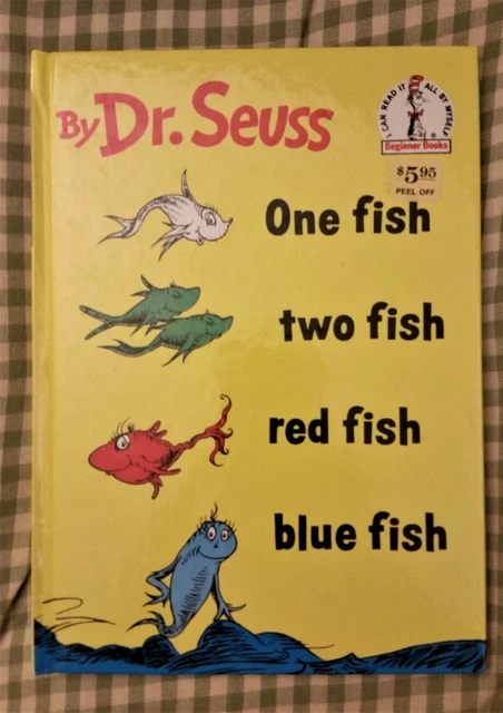 DR SEUSS UN poisson deux poissons poisson rouge poisson bleu 99,9 % ...