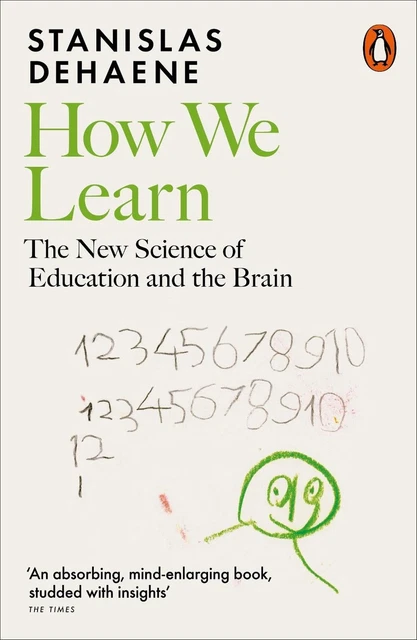 HOW WE LEARN: The New Science of Education and the Brain by Stanislas Dehaene (E £10.09 ...