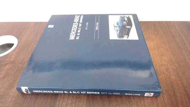MERCEDES-BENZ SL UND SLC: 107-Baureihe 1971 bis 1989, lang, Brian, V ...
