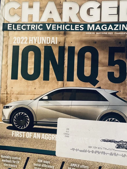 “CHARGED”-ELECTRIC VEHICLES CARS Magazine—may/June 2019 Issue—bagged ...