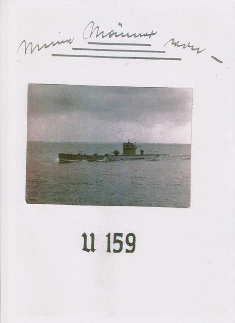 U-BOOT-KRIEG FOTO KOMMANDANT U 159 Kdt Helmut WITTE BESATZUNGSLISTE in FOTOS EUR 25,00 - PicClick DE