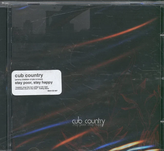 CUB COUNTRY STAY Poor, Stay Happy (CD) Album EUR 7,13 - PicClick FR