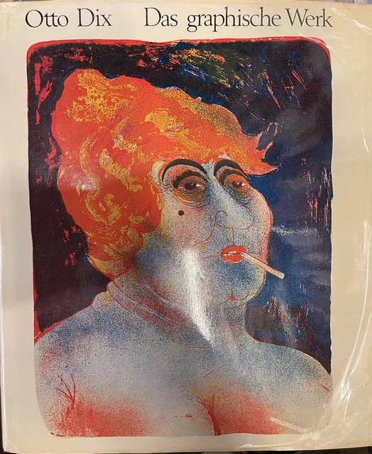 OTTO DIX THE Graphic Work, Otto Dix Work, Otto Dix, Work Directories, £96.78 - PicClick UK