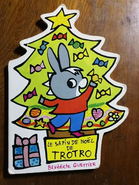 LE SAPIN DE Noël de Trotro | Bénédicte Guettier | Très bon état EUR 6 ...