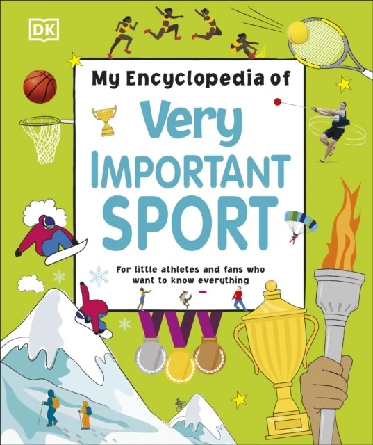 MY ENCYCLOPEDIA OF Very Important Sport by DK (Hardback Book) £13.28 ...