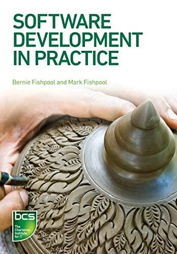 LOGICIEL DÉVELOPPEMENT EN Pratique par Mark Fishpool, Bernie Neuf Livre ...